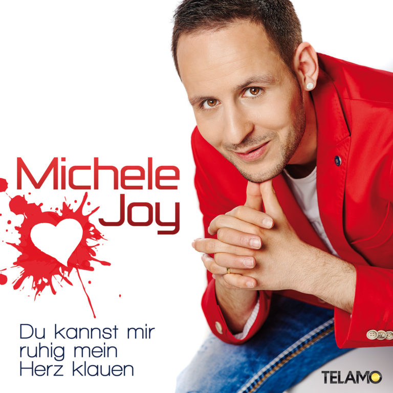 Michele Joy veröffentlicht seine Single „Du kannst mir ruhig mein Herz ...